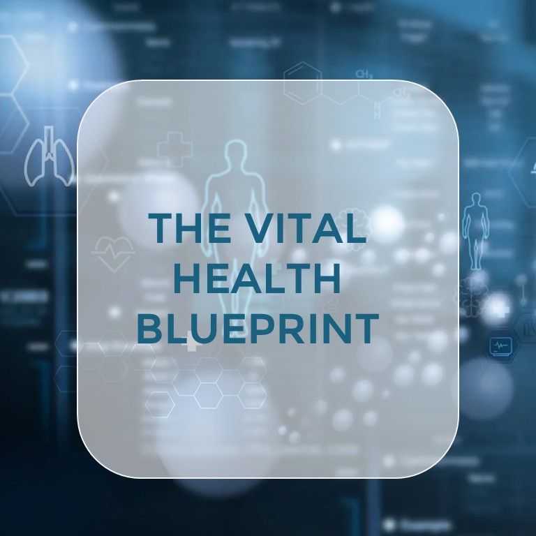 The Vital Health Blueprint - Dr. Camille MD